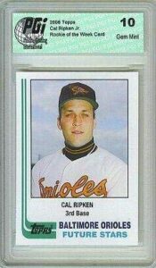 cal ripken orioles 2006 topps rookie of the week card pgi 10 – baseball slabbed rookie cards