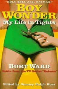 boy wonder my life in tights autographed by burt ward sm