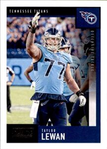 2020 score #116 taylor lewan tennessee titans football card