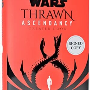 Star Wars: Thrawn Ascendancy (Book II: Greater Good) Autographed by Timothy Zahn (Signed Book)