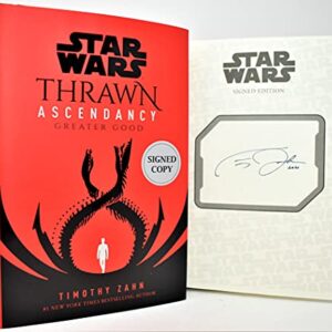 Star Wars: Thrawn Ascendancy (Book II: Greater Good) Autographed by Timothy Zahn (Signed Book)