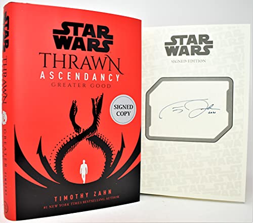 Star Wars: Thrawn Ascendancy (Book II: Greater Good) Autographed by Timothy Zahn (Signed Book)