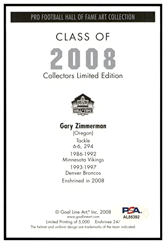 Gary Zimmerman Signed Goal Line Art Card GLAC Autographed w/HOF Broncos PSA/DNA