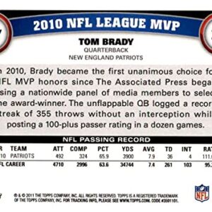 2011 Topps #240 Tom Brady - New England PatriotsMVP (NFL League MVP)