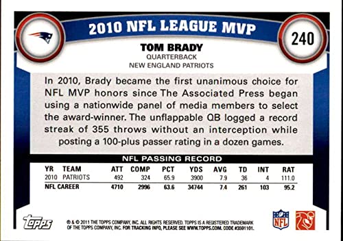 2011 Topps #240 Tom Brady - New England PatriotsMVP (NFL League MVP)