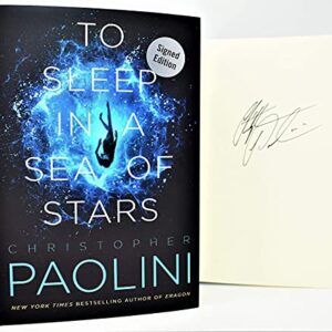 To Sleep in a Sea of Stars by Christopher Paolini (Signed Book)