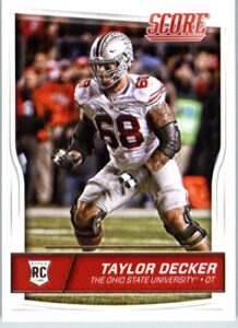 2016 score #388 taylor decker ohio state buckeyes football rookie card