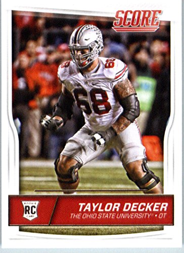 2016 Score #388 Taylor Decker Ohio State Buckeyes Football Rookie Card