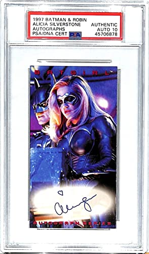 ALICIA SILVERSTONE"Batgirl" Signed 1997 Skybox Batman & Robin Card PSA/DNA Slab