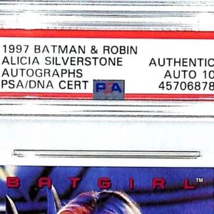 ALICIA SILVERSTONE"Batgirl" Signed 1997 Skybox Batman & Robin Card PSA/DNA Slab