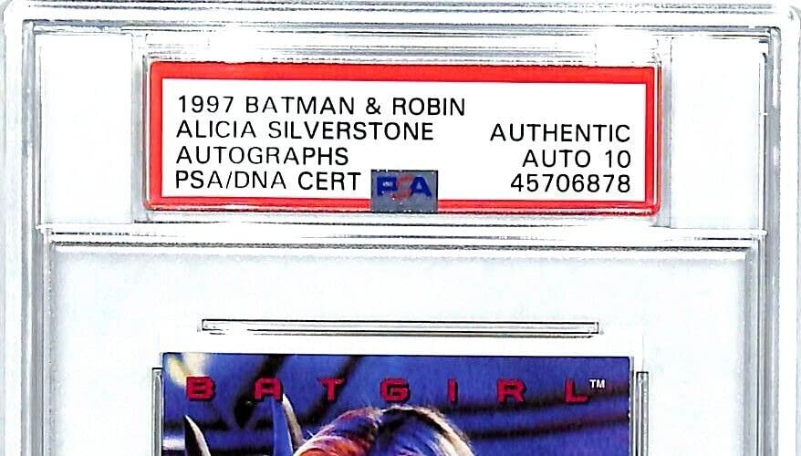 ALICIA SILVERSTONE"Batgirl" Signed 1997 Skybox Batman & Robin Card PSA/DNA Slab