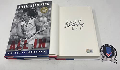 Billie Jean King Signed All In Hardcover 1st Edition Book Tennis Beckett COA