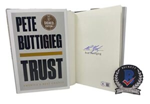 pete buttigieg signed autographed trust hardcover 1st edition book beckett coa