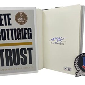 Pete Buttigieg Signed Autographed Trust Hardcover 1st Edition Book Beckett COA