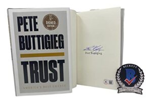 pete buttigieg signed autographed trust hardcover 1st edition book beckett coa