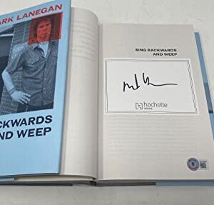 Mark Lanegan Signed Sing Backwards and Weep HC Book Screaming Trees Beckett COA