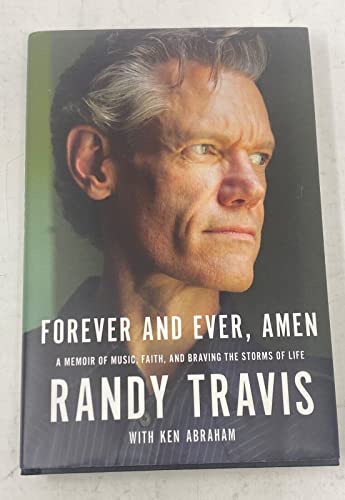 Randy Travis Signed Forever And Ever, Amen HC 1st Edition Book Beckett COA