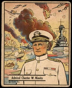 1941 war gum # 46 admiral chester w. nimitz (card) good