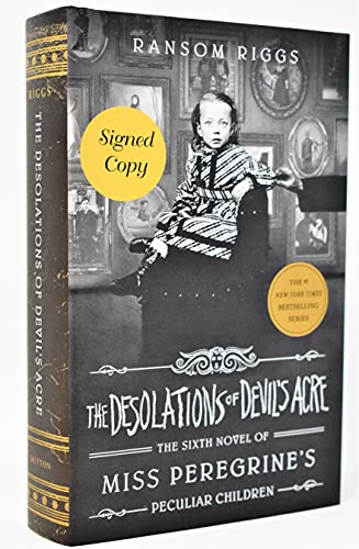 The Desolations of Devil's Acre by Ransom Riggs (Signed Book)