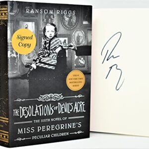 The Desolations of Devil's Acre by Ransom Riggs (Signed Book)