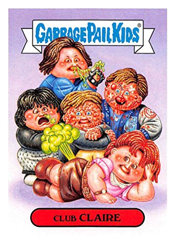 2018 Topps Garbage Pail Kids Series 1 We Hate the 80s Trading Cards 80s MOVIES #4B CLUB CLAIRE Trading Card in Raw (NM Near Mint or Better) Condition