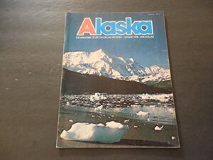 alaska jan 1978 life on the last frontier