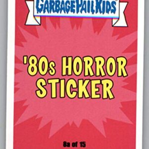 2018 Topps Garbage Pail Kids Oh The Horror-ible 80s Horror Stickers A #8A CHET SEMATARY Peelable Collectible Trading Sticker Card