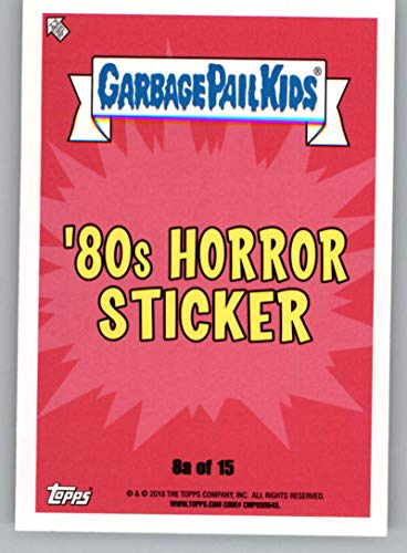 2018 Topps Garbage Pail Kids Oh The Horror-ible 80s Horror Stickers A #8A CHET SEMATARY Peelable Collectible Trading Sticker Card