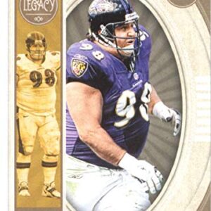 2019 Panini Legacy #124 Tony Siragusa Baltimore Ravens Legend Official NFL Football Trading Card in Raw (NM or Better) Condition