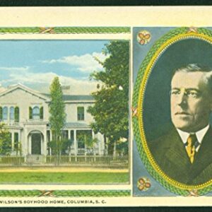 President Woodrow Wilson Boyhood Home Columbia South Carolina SC Vintage Postcard