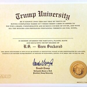 Trump University BS (Been Suckered)"Certificate" via MAD Magazine plus 2 Bumper Stickers