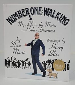 steve martin signed ‘number one is walking: my life in the movies and other diversions’ hardcover book first edition harry bliss