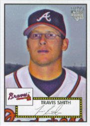 2006 topps ’52 baseball rookie card #289 travis smith