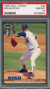 nolan ryan 1995 collectors choice upper deck baseball card #46 graded psa 10 gem mint