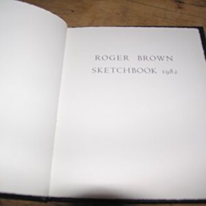 Roger Brown Sketchbook 1982 Signed