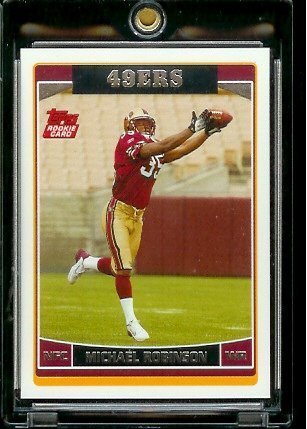 2006 Topps # 346 Michael Robinson (RC) - Rookie Card - San Francisco 49ers - NFL Football Cards