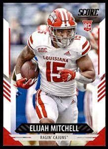 2021 score #381 elijah mitchell louisiana ragin’ cajuns (rc – rookie card) nm-mt nfl football