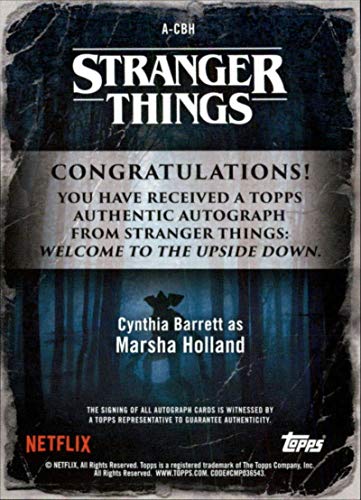 2019 Topps Stranger Things Welcome to the Upside Down Autograph #A-CBH Cynthia Barrett as Marsha Holland Auto Official Netflix Television Series Collectible Trading Card