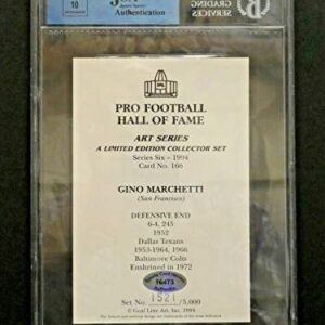 Gino Marchetti Football HOF Signed Goal Line Art Card with JSA & Beckett 10 Auto