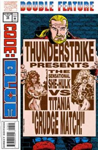 thunderstrike #16a vg ; marvel comic book | code blue double feature