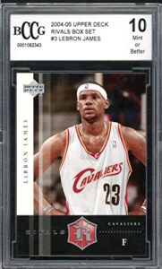 2004-05 upper deck rivals box set #3 lebron james card bgs bccg 10 mint+