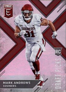 2018 panini elite draft picks variation #115 mark andrews oklahoma sooners rc rookie football card