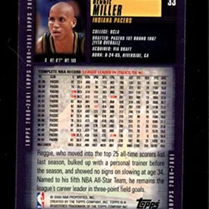 2000-01 TOPPS #33 REGGIE MILLER NMMT PACERS HOF