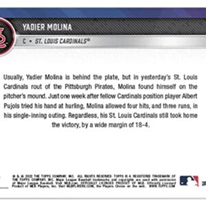 2022 Topps Now Yadier Molina #216 - Catcher makes Pitching Debut- St. Louis Cardinals baseball trading card- Print Run of Only 751 made! Shipped in Protective Screwdown Holder.