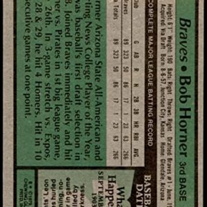 1979 Topps # 586 Bob Horner Atlanta Braves (Baseball Card) EX/MT Braves