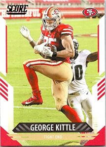 2021 score #261 george kittle san francisco 49ers nm-mt nfl football