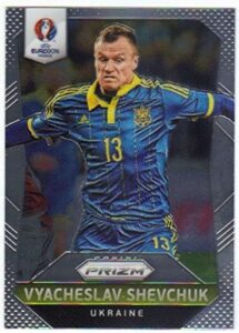 2016 panini uefa euro prizm #216 vyacheslav shevchuk ukraine euro ’16 soccer futbol trading card