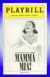 mamma mia, broadway playbill + dee hoty, john hillner, jenny fellner, joe machota, tamara bernier, adam lefevre