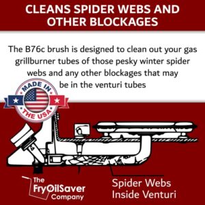 FryOilSaver Co, B76C, Gas Grill Venturi Brush, Venturi Tube Cleaning Brush, Spider Web Cleaner, Gas BBQ Burner Tube Cleaner