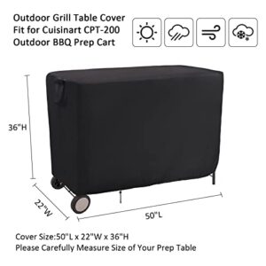 Youlvy Outdoor Grill Table Cover for Cuisinart CPT-200 Outdoor BBQ Prep Cart,Waterproof Patio Prep Table Cover Grill Cart Cover All Season Protection - 50 x 22 x 36 Inch